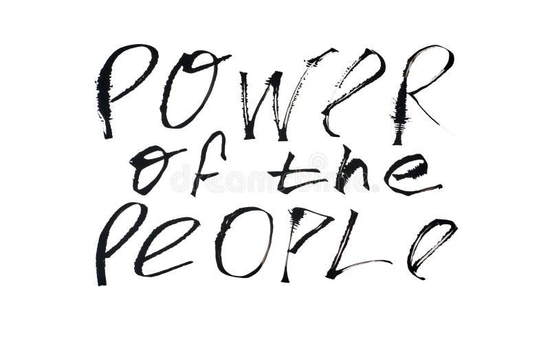 Inspirational Handwritten Message Highlighting the Power of the People ...