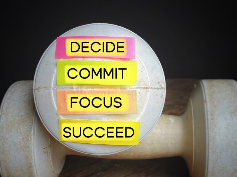 Inspirational and Motivational Concept - DECIDE COMMIT FOCUS SUCCEED ...