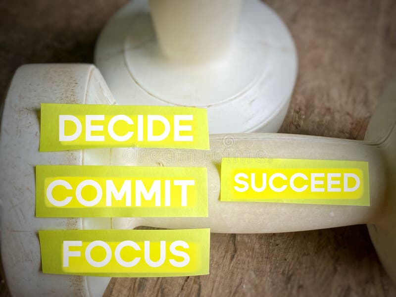 Decide Commit Focus Succeed is Shown Using the Text. Motivation Phrase Stock Photo - Image of ...