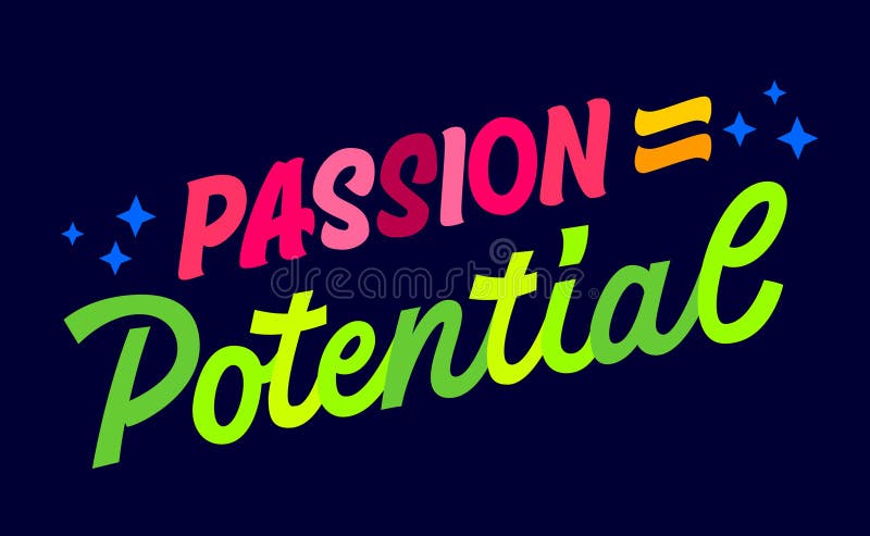 Inspirational Phrase in Bright, Vibrant Hues on a Dark Background ...