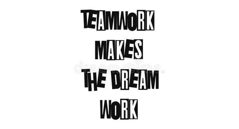 Teamwork Quote Typography Stock Illustrations – 1,466 Teamwork Quote ...