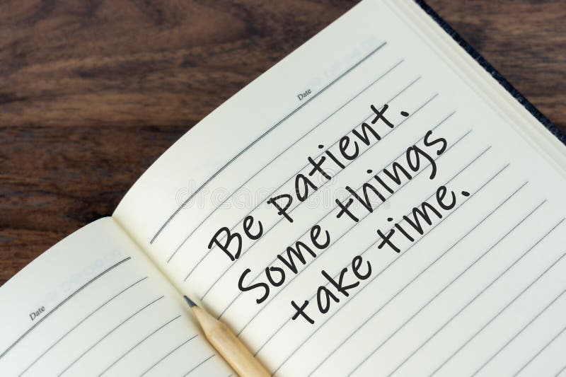 Life Inspirational Quotes on Note Pad with Text - Be Patient, Some ...