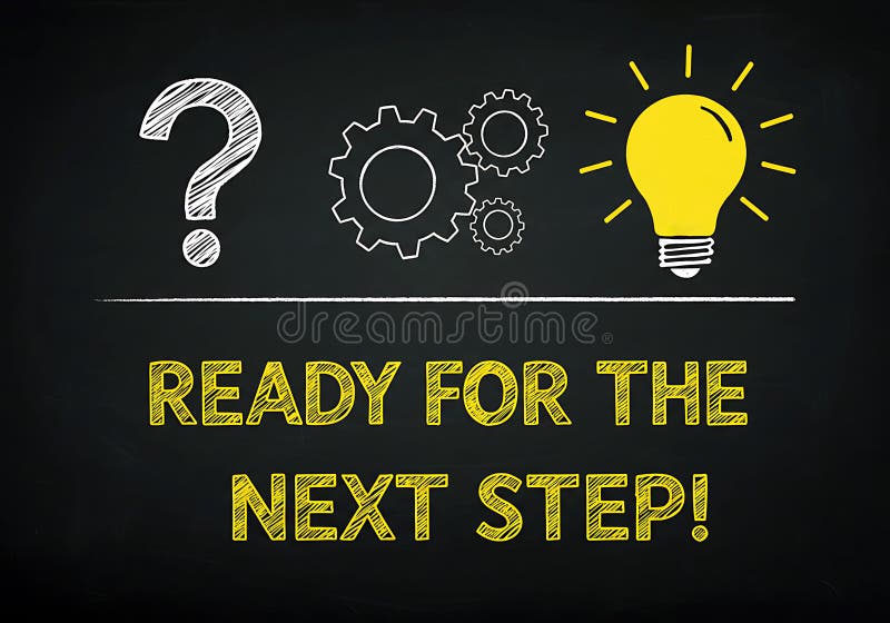 Inspirational Ready for Next Step Motivational Chalkboard Classroom ...