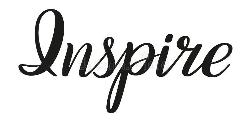 Inspire. Black Script. Hand Lettering. Stock Vector - Illustration of ...
