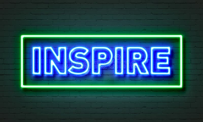 Inspire Neon Sign on Brick Wall Background. Stock Illustration ...