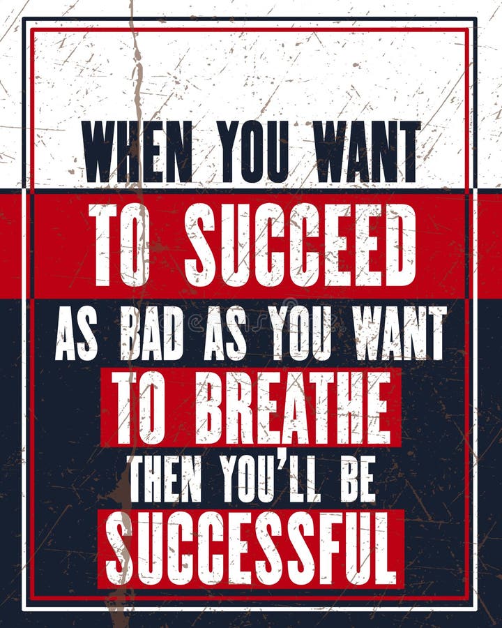 If You Want To Be Successful, You Must Either Have a Chance or Take One ... If You Want To Be Successful, You Must Either Have a Chance or Take One ...