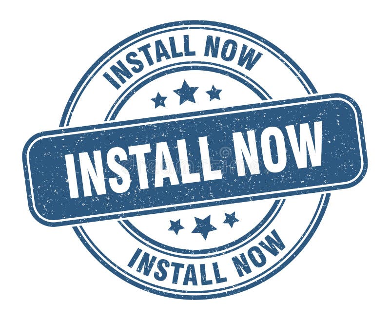 Install Now Stamp. Install Now Label. Round Grunge Sign Stock Vector ...