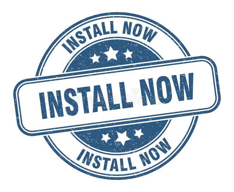 Install Now Stamp. Install Now Label. Round Grunge Sign Stock Vector ...