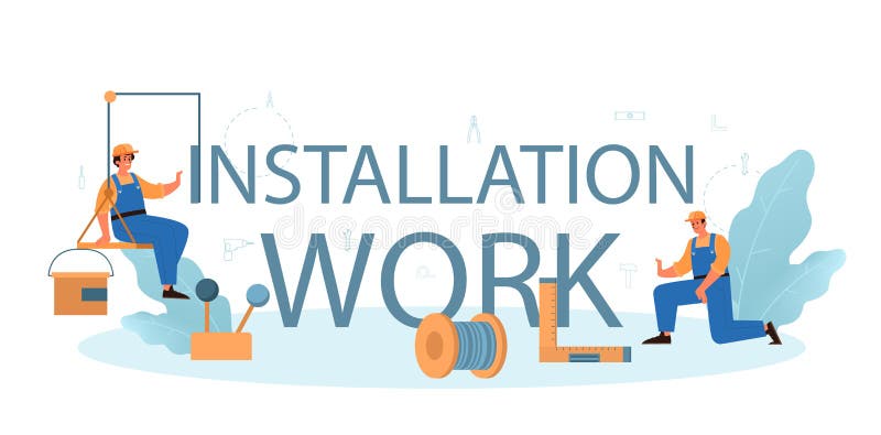 Installation Work Typographic Header. Worker in Uniform Installing ...
