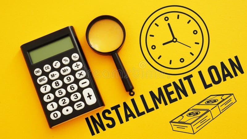 Installment Loan is Shown Using the Text and Picture of Loan Stock ...