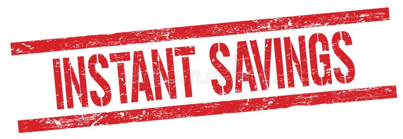 INSTANT SAVINGS Text on Red Grungy Rectangle Stamp Stock Illustration ...