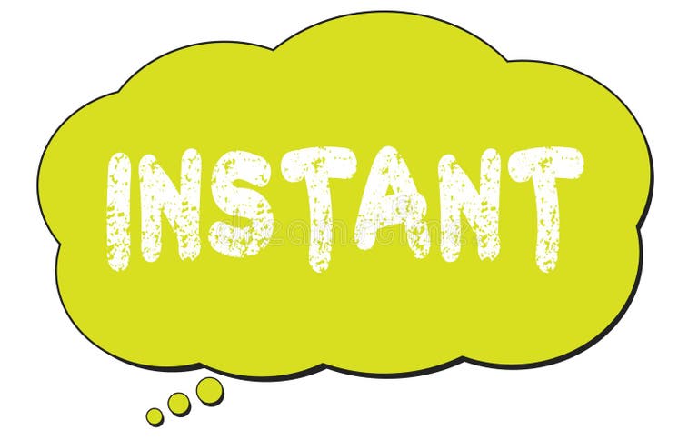 INSTANT Text Written on a Light Green Thought Bubble Stock Illustration ...