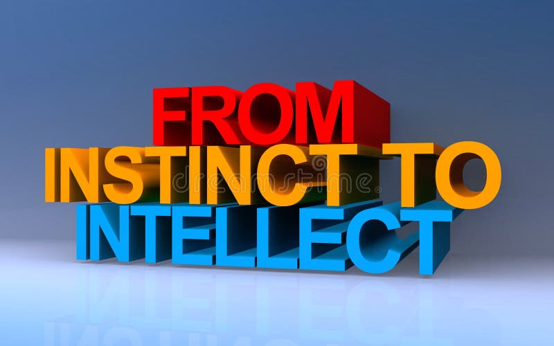 From Instinct To Intellect on Blue Stock Illustration - Illustration of ...