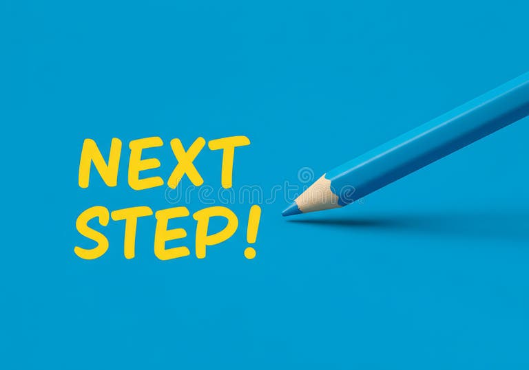 Instructional Visual Featuring Motivational Next Step and Blue Pencil ...