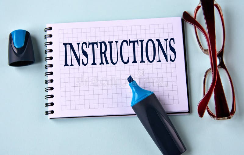 INSTRUCTIONS - Word on a White Sheet with Glasses and Marker in the Background Stock Photo ...
