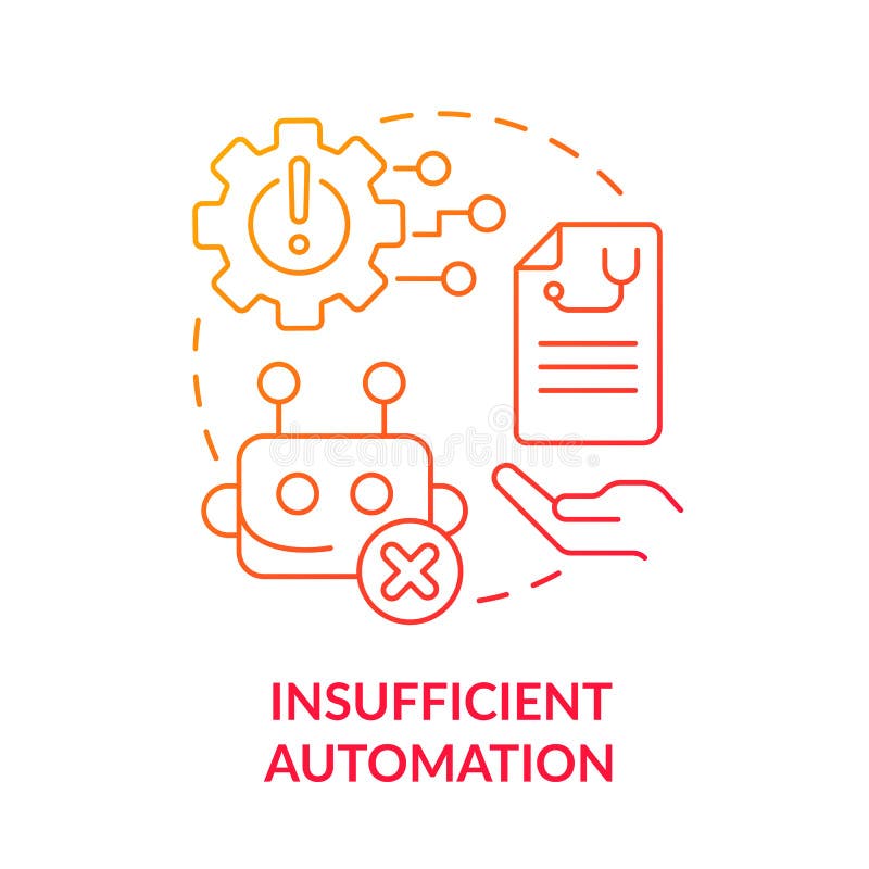 Insufficient Automation Red Gradient Concept Icon Stock Illustration ... Insufficient Automation Red Gradient Concept Icon Stock Illustration ...