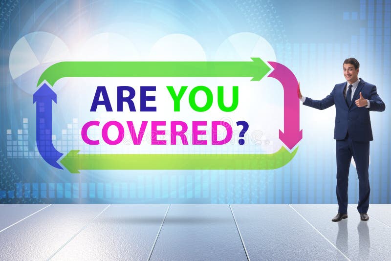 Insurance Concept with the Question are You Covered Stock Image - Image ...
