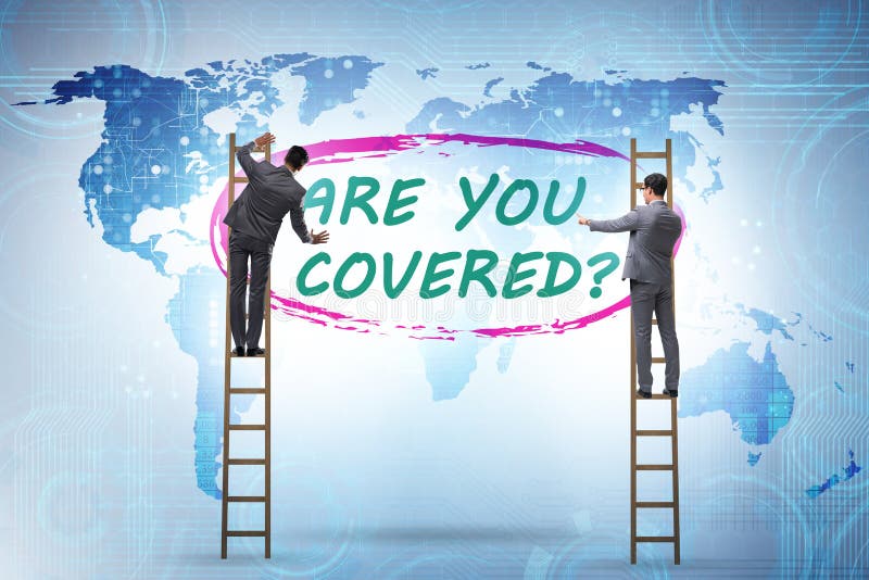 Insurance Concept with the Question are You Covered Stock Photo - Image ...