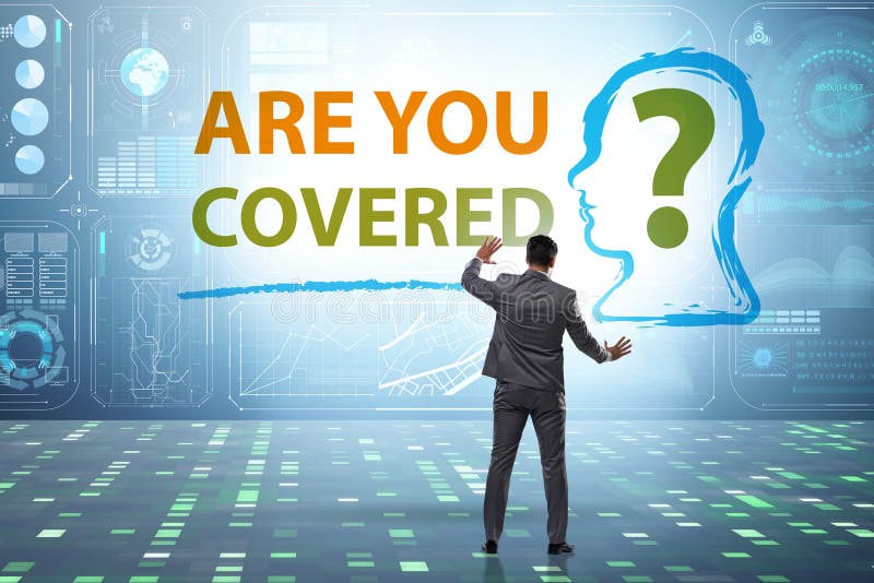 Insurance Concept with the Question are You Covered Stock Image - Image ...