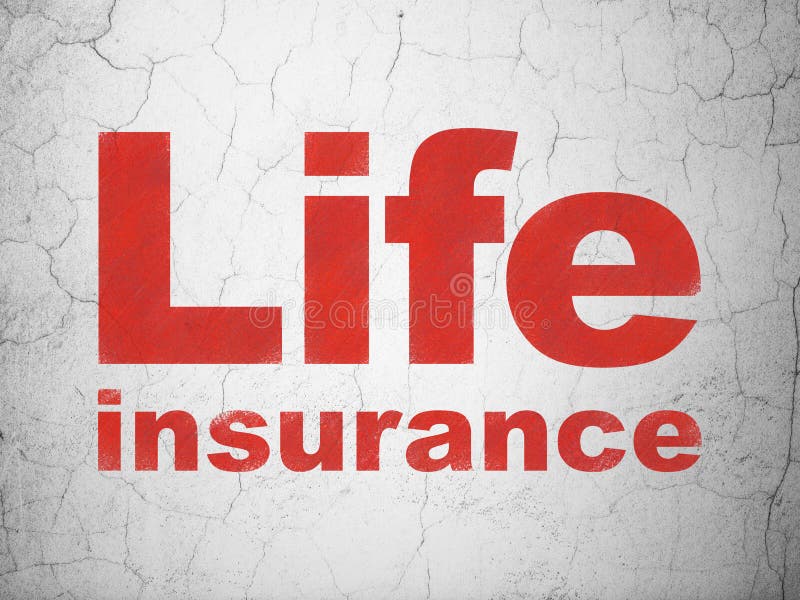Insurance Concept: Life Insurance on Wall Background Stock Illustration ...