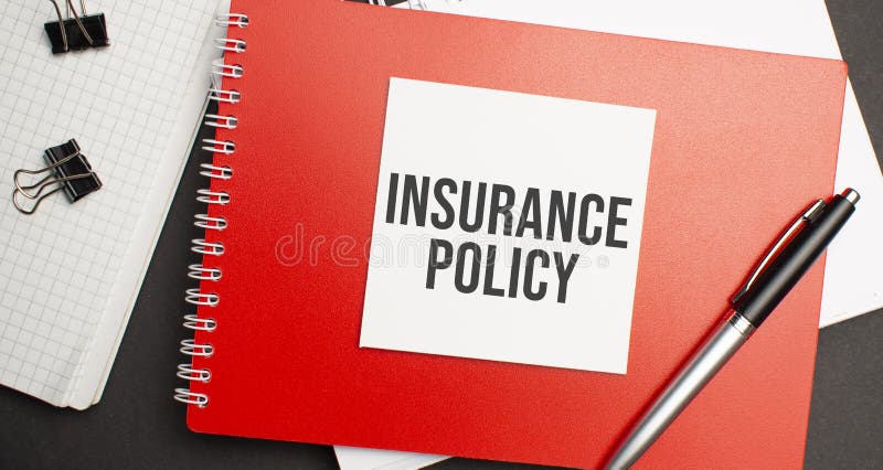 Insurance Policy Sign on Sheet of Paper on the Red Notepad with Pen ...