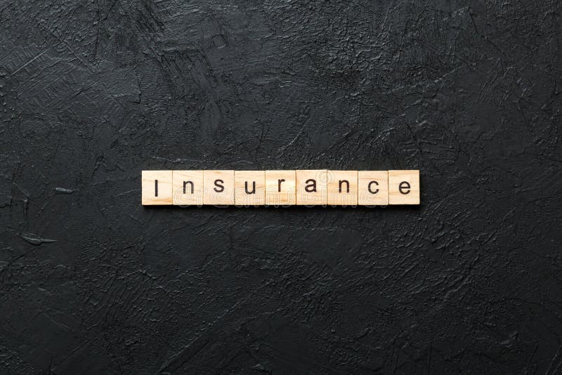 Insurance Word Written on Wood Block. Insurance Text on Table, Concept ...