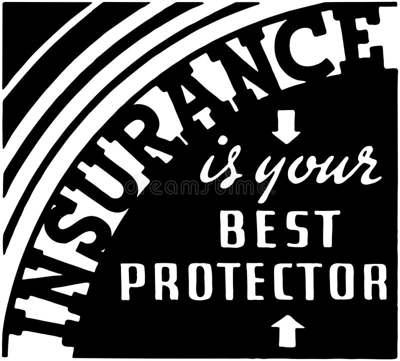 Insurance is Your Best Protector Stock Vector - Illustration of policy ...