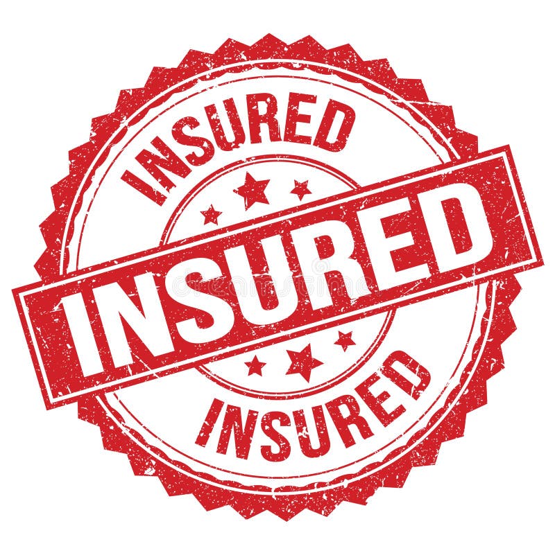 INSURED Text on Red Round Stamp Sign Stock Illustration - Illustration ...