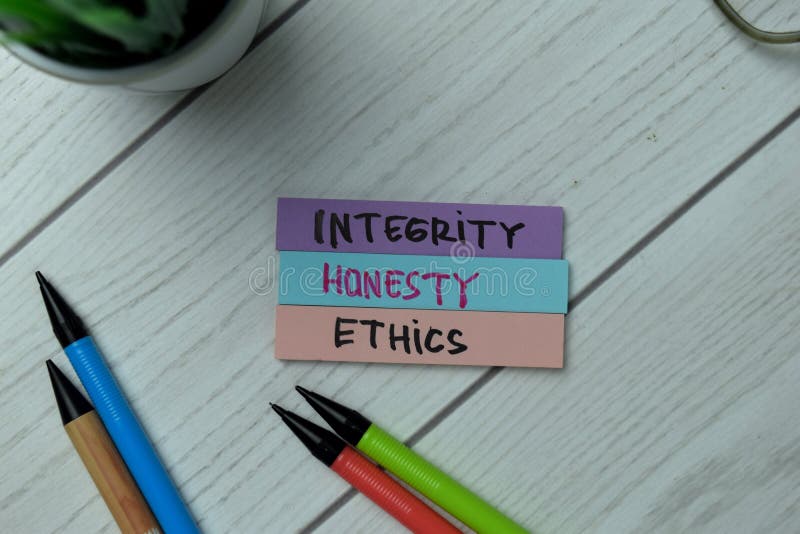 Integrity Honest Ethics Write On Sticky Notes Isolated On Office Desk
