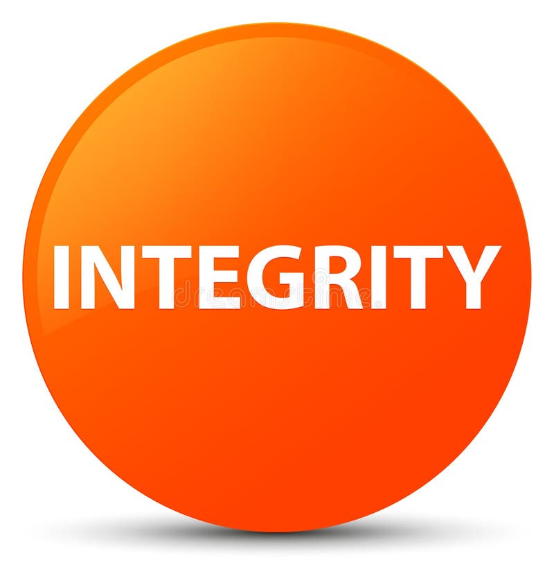 Integrity Orange Round Button Stock Illustration - Illustration of ...