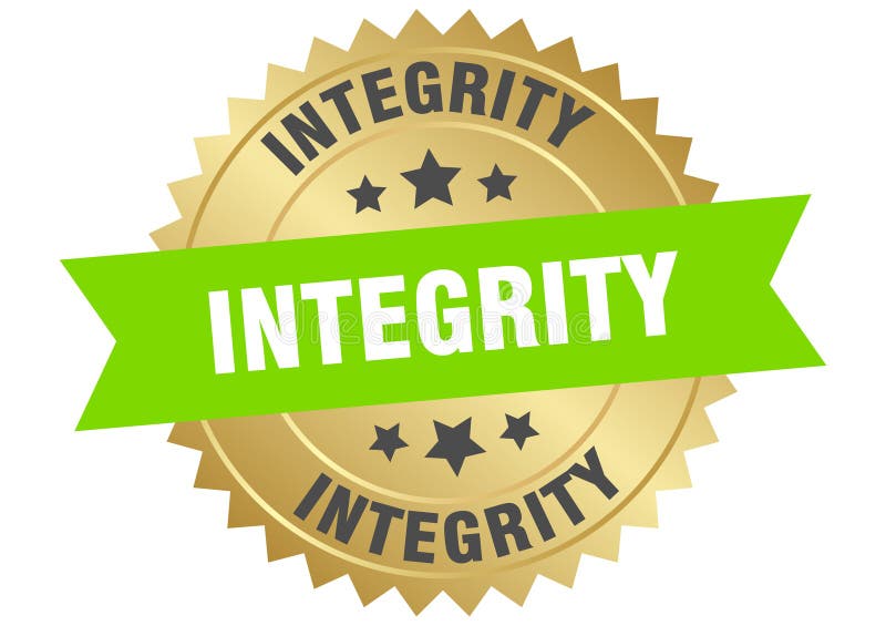 Integrity. Integrity Round Green and Gold Label Isolated on Transparent ...