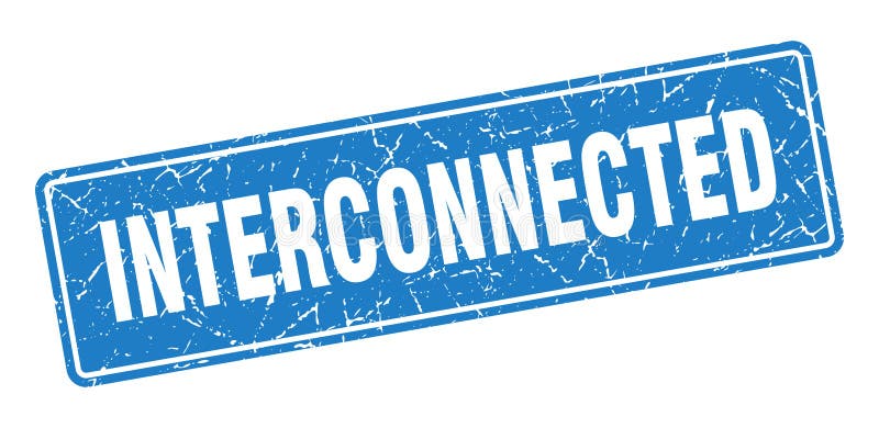 Interconnected Sign. Interconnected Grunge Stamp Stock Vector ...