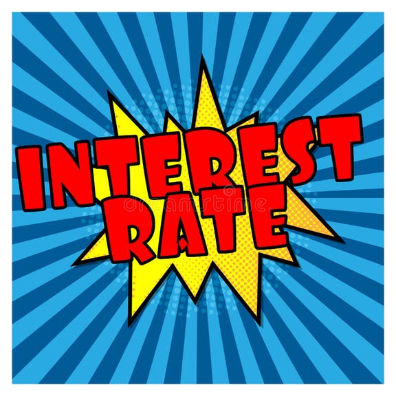 Interest Rate Comic Bubble Text Pop Art Style Radial Lines Background ...