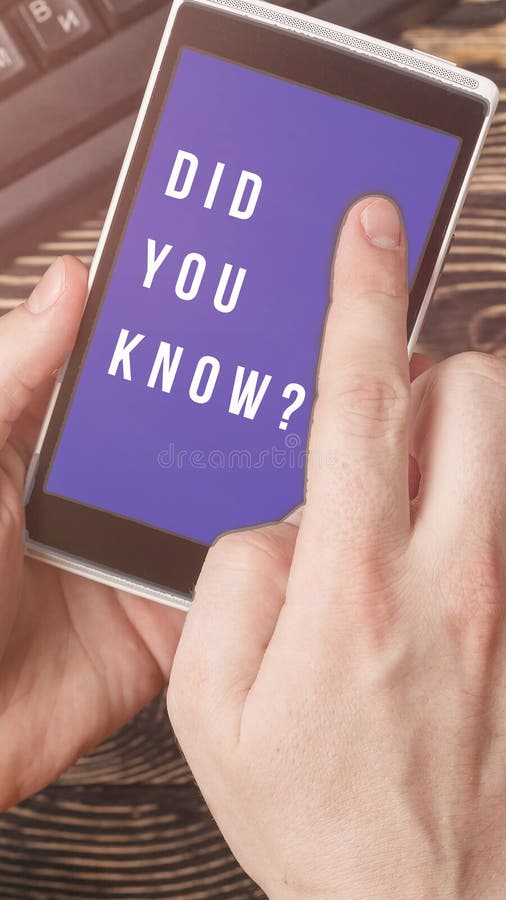 Interesting Fact Concept. Text DID YOU KNOW on Smartphone Screen ...
