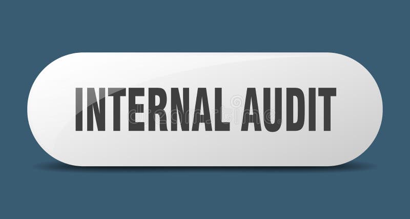 Internal Audit Button. Sticker. Banner. Rounded Glass Sign Stock Vector ...