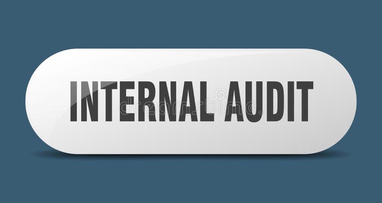 Internal Audit Button. Sticker. Banner. Rounded Glass Sign Stock Vector ...