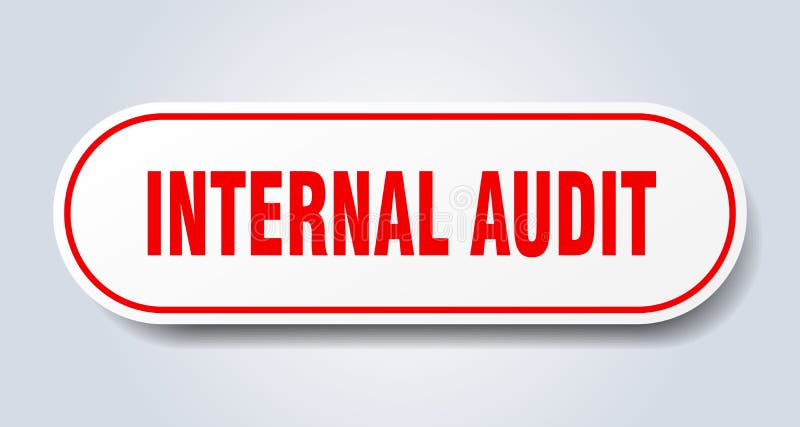 Internal Audit Sign. Rounded Isolated Button. White Sticker Stock ...