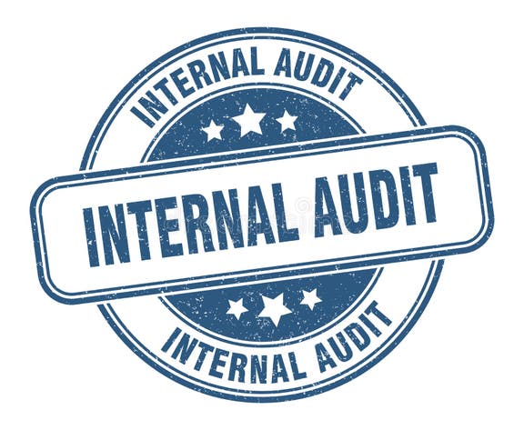 Internal Audit Stamp. Internal Audit Label. Round Grunge Sign Stock ...