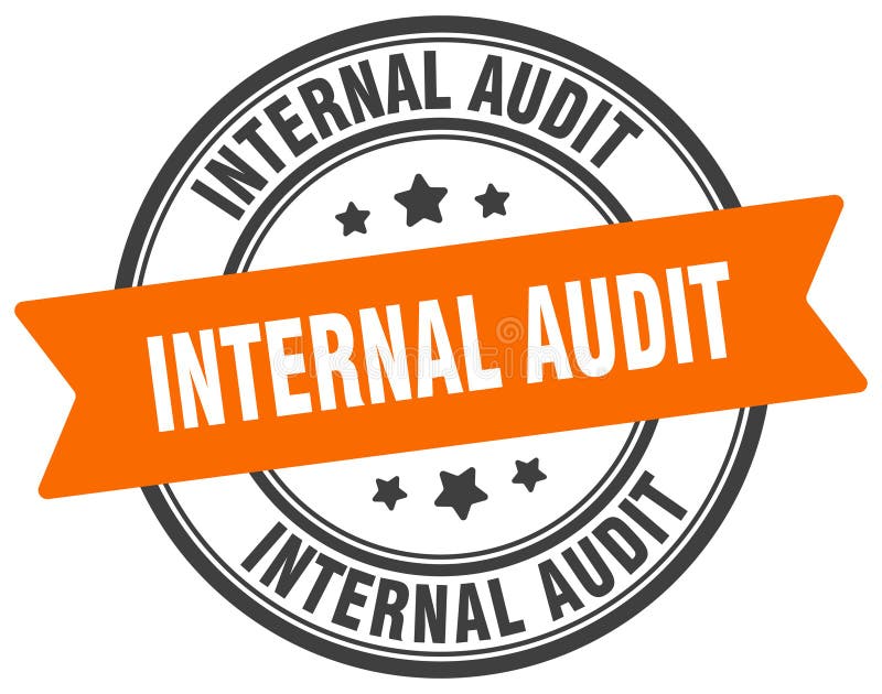 Internal Audit Stamp. Internal Audit Label on Transparent Background ...