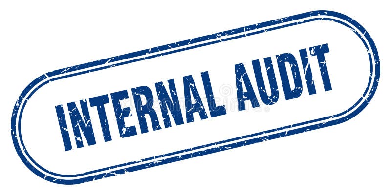 Internal Audit Stamp. Internal Audit Round Vintage Grunge Label Stock ...