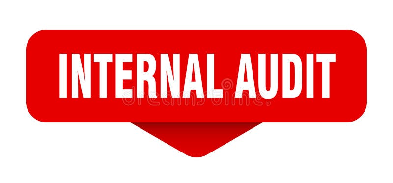 Internal Audit Sticker. Internal Audit Sign on Transparent Background ...