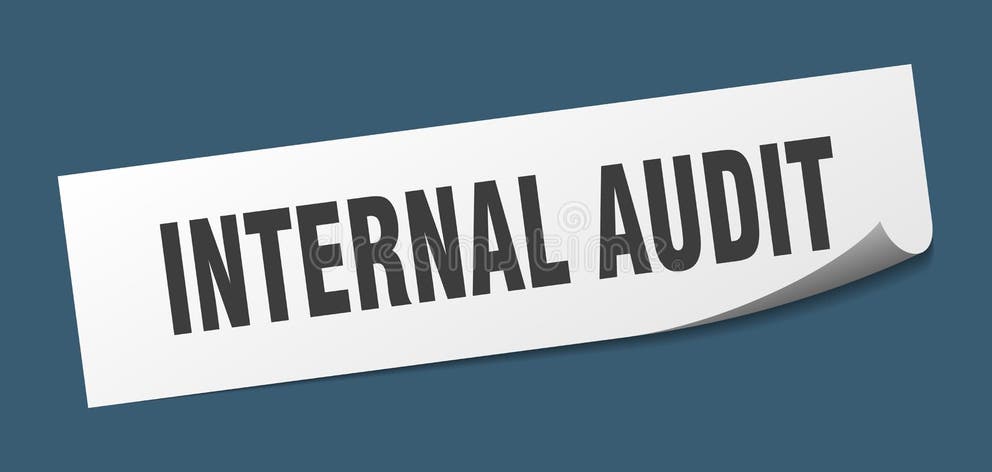 Internal Audit Sticker. Internal Audit Square Isolated Sign Stock ...