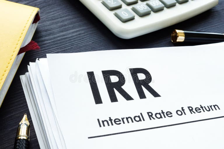 Internal Rate of Return IRR Report on the Table. Stock Image - Image of ...