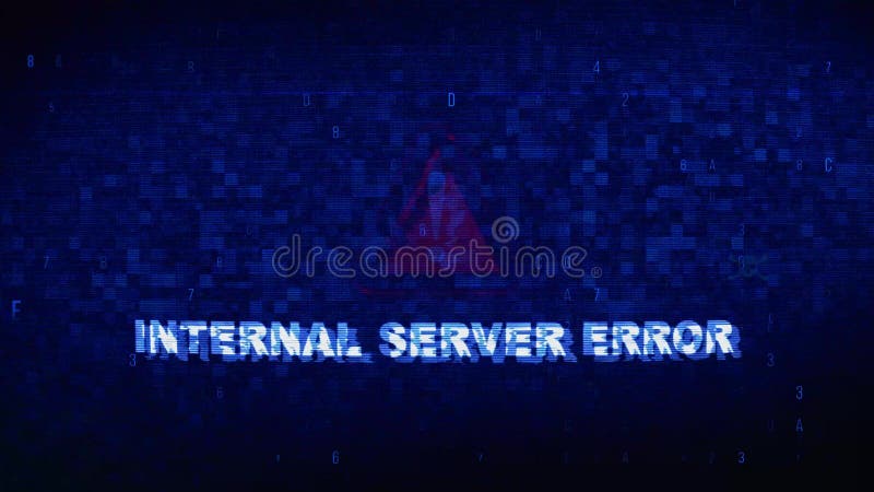 Internal Server Error Glitch Effect Text Digital TV Distortion 4K Loop Animation Stock Footage ...