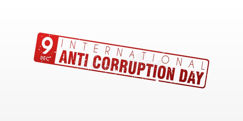 INTERNATIONAL ANTI CORRUPTION DAY Text Written on a Red Rectangular ...