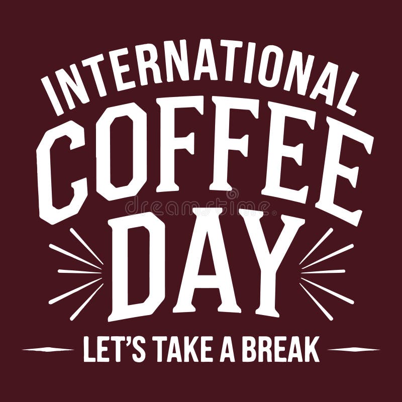 October 1st - Celebrate International Coffee Day with a Unique T-Shirt ...