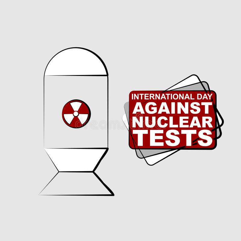 International Day Against Nuclear Test Stock Vector - Illustration of ...