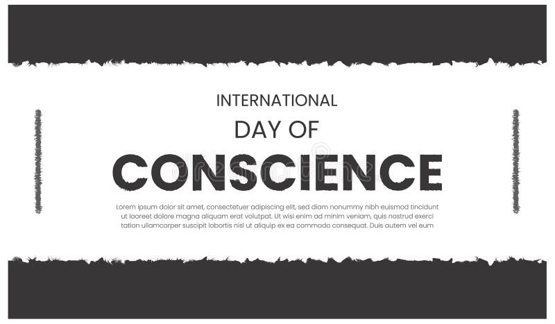 International Day of Conscience Design Stock Vector - Illustration of ...