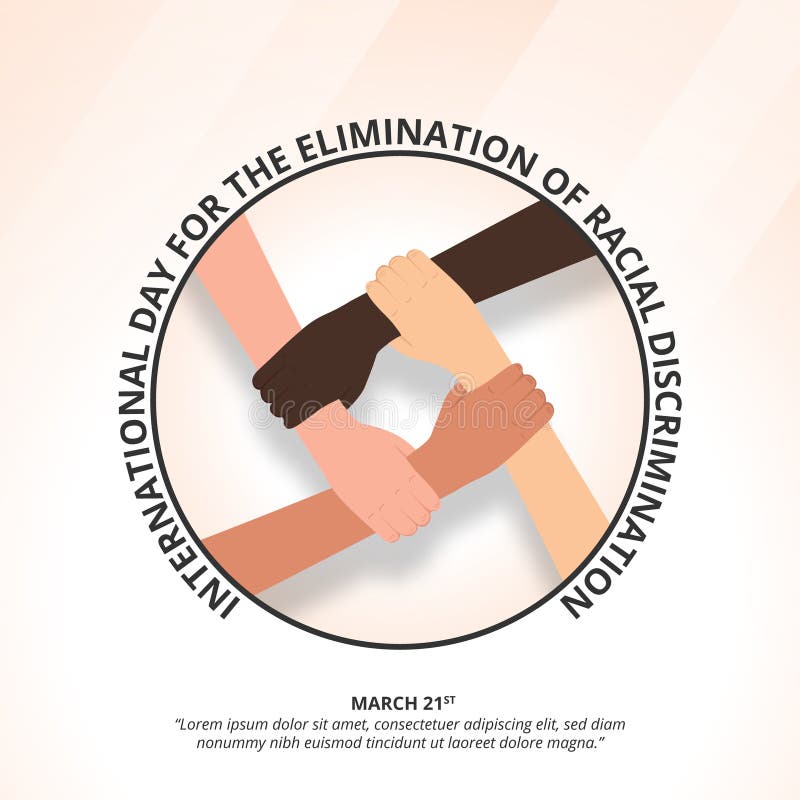 The International Day for the Elimination of Racial Discrimination with ...