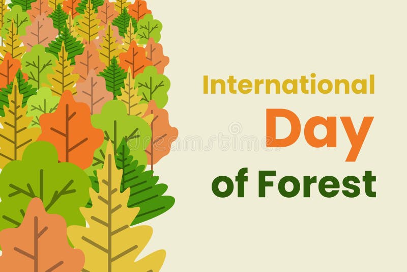 International Day of Forest Poster Stock Vector - Illustration of good ...